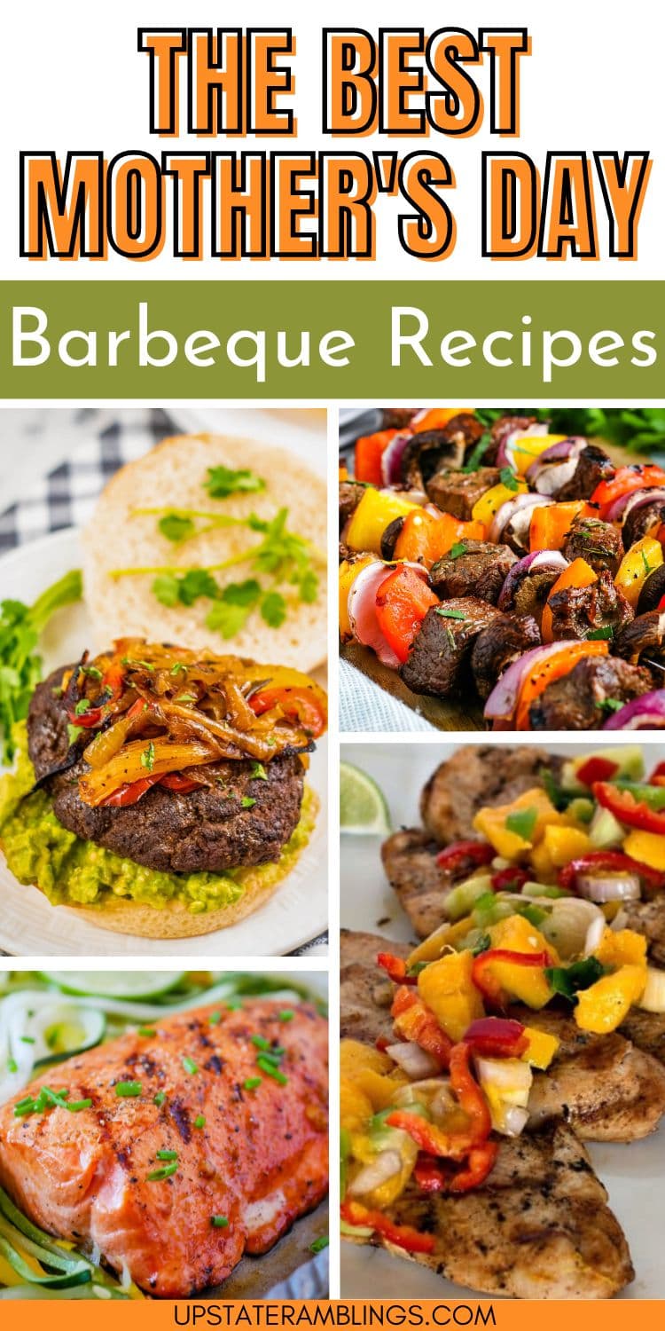 25+ Unforgettable BBQ Recipes to Give Mom the Day Off She Deserves ...
