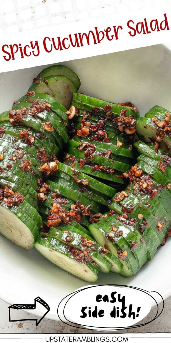 Spicy Cucumber Salad - Upstate Ramblings