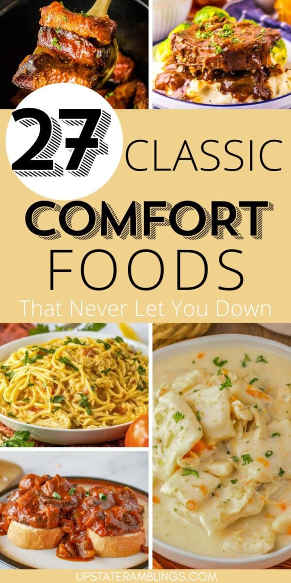 27 Classic Comfort Foods That Never Let You Down - Upstate Ramblings